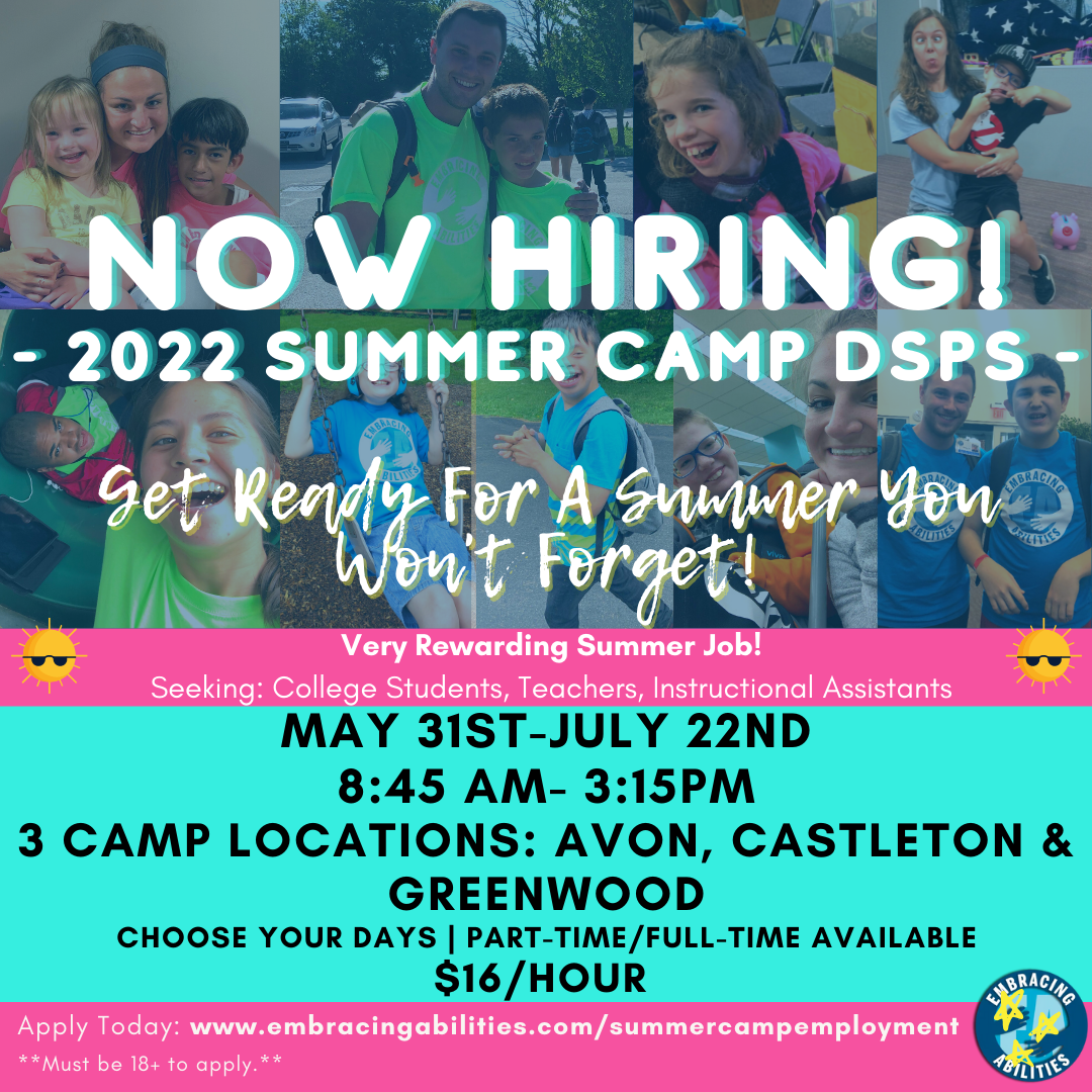 Now Hiring- SUMMER CAMP COUNSELORS – Embracing Abilities Inc.